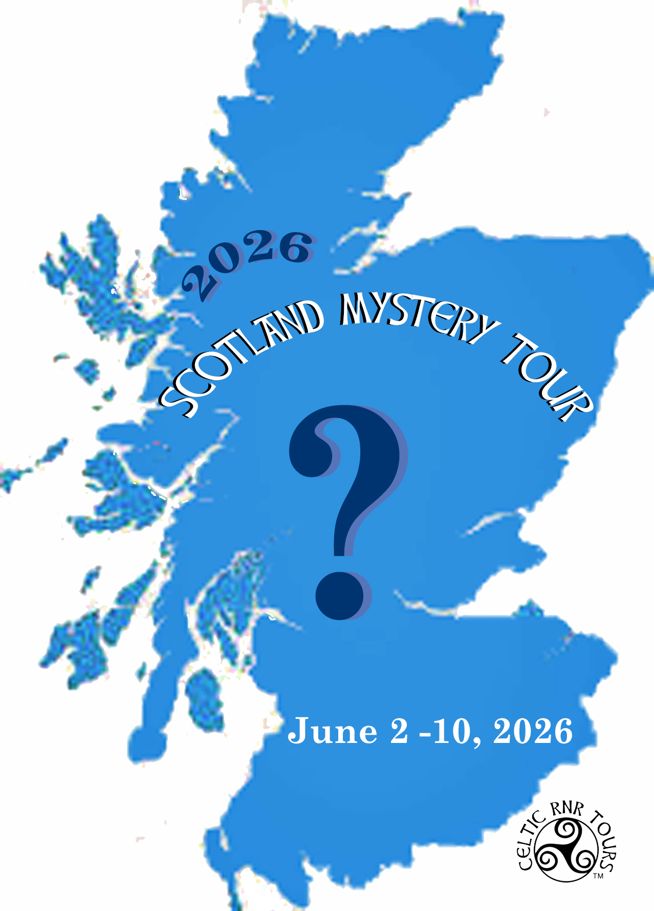 SCOTLAND MYSTERY TOUR – Celtic RNR Tours